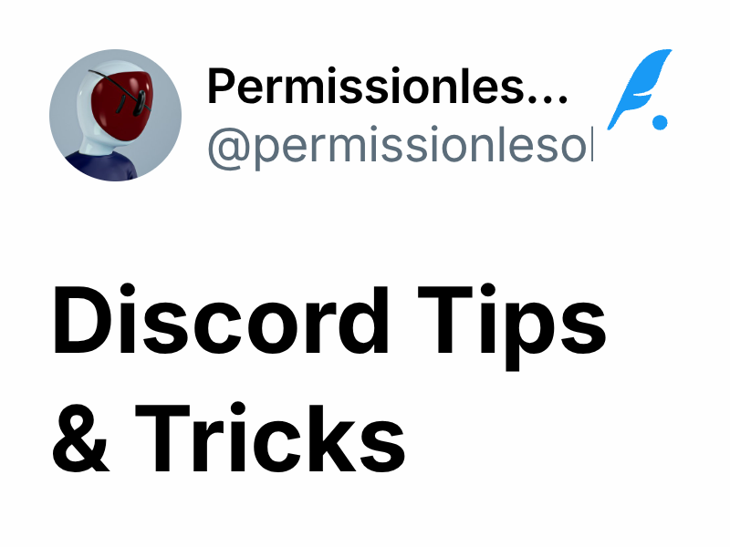 Discord Tips & Tricks | Permissionless Edge 📚