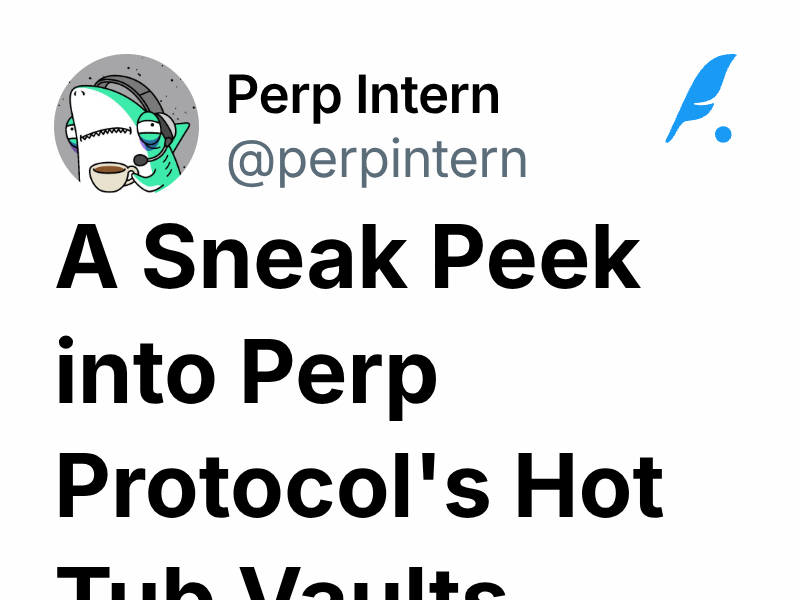 A Sneak Peek into Perp Protocol's Hot Tub Vaults | Perp Intern