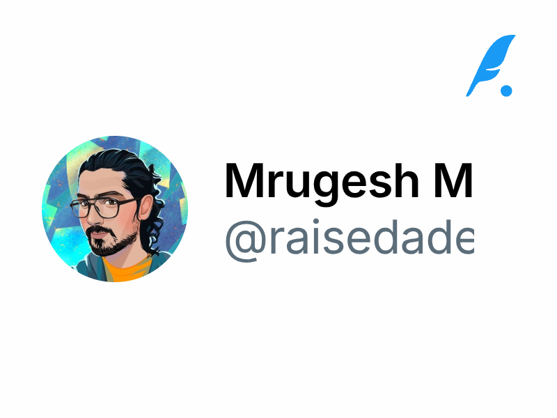 Mrugesh Mohapatra (@raisedadead)