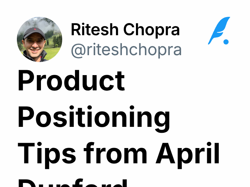Product Positioning Tips from April Dunford | Ritesh Chopra