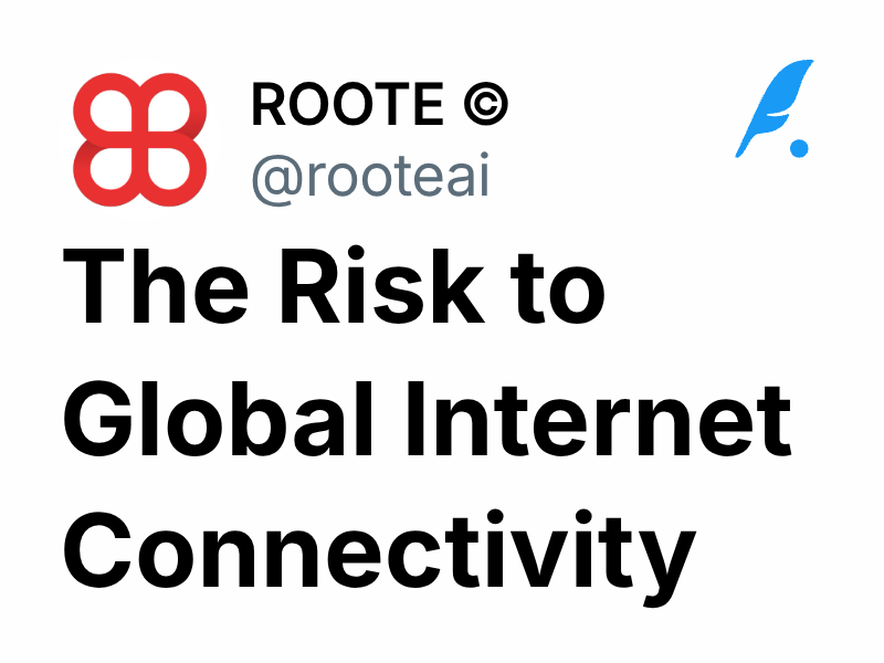 The Risk to Global Internet Connectivity | ROOTE