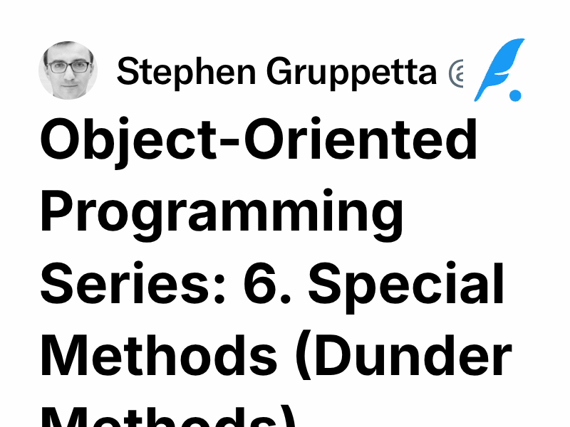 Object Oriented Programming Series 6 Special Methods Dunder Methods 7244