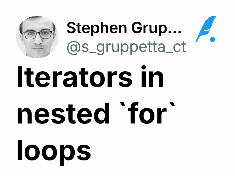 Iterators in nested `for` loops | Stephen Gruppetta