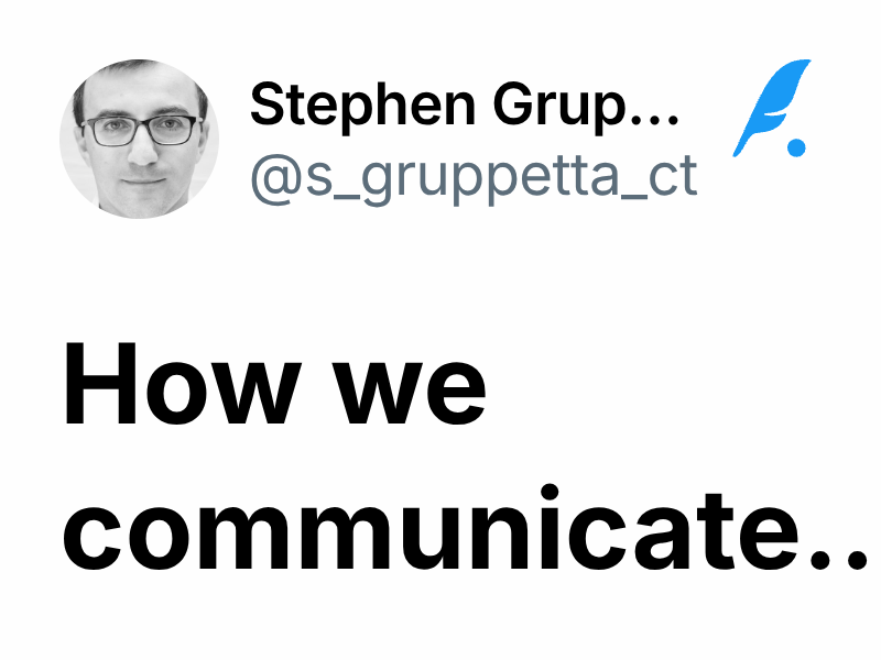 How we communicate… | Stephen Gruppetta