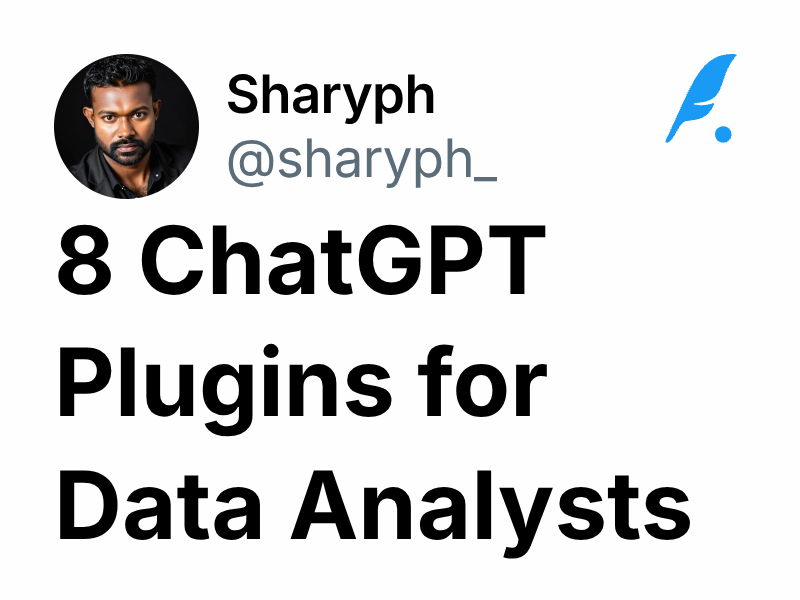 8 ChatGPT Plugins for Data Analysts | Sharyph
