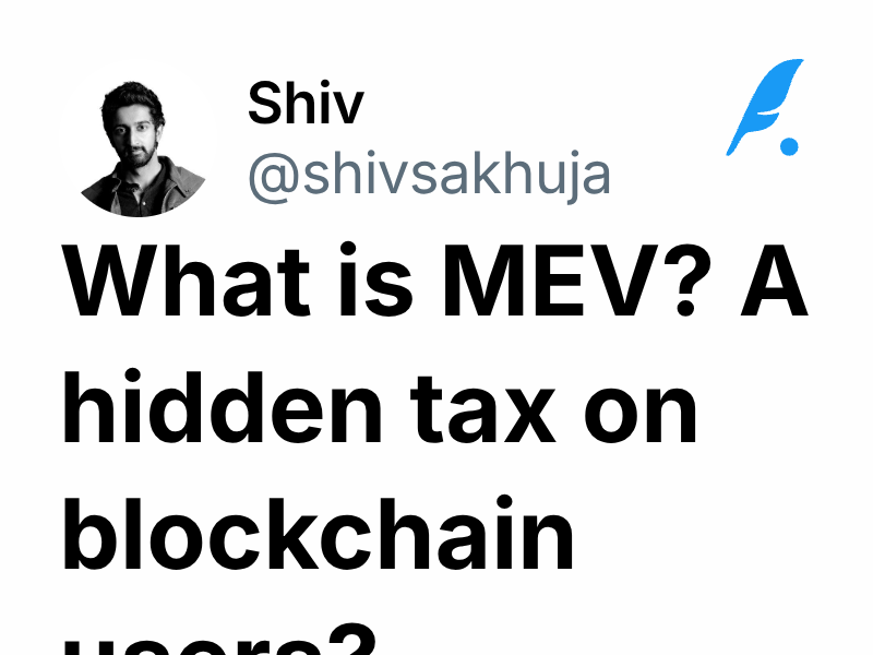What is MEV? A hidden tax on blockchain users? | Shiv