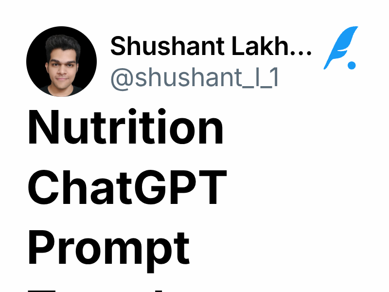 Nutrition ChatGPT Prompt Templates | Shushant Lakhyani