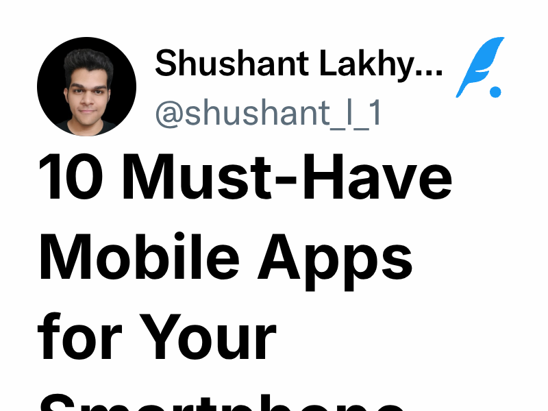 10 Must Have Mobile Apps For Your Smartphone Shushant Lakhyani 6952