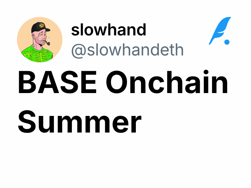 BASE Onchain Summer 正在发力游戏板块 | slowhand
