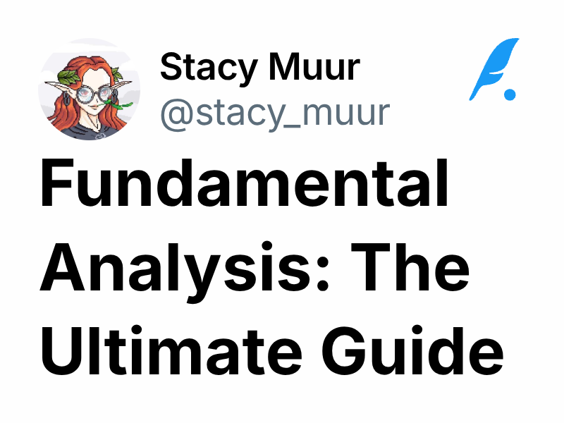 Fundamental Analysis: The Ultimate Guide | Stacy Muur
