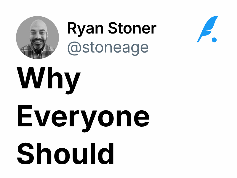 Why Everyone Should Mentor | Ryan Stoner