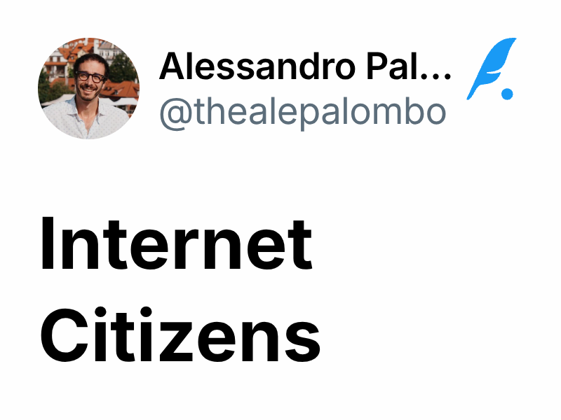 Internet Citizens | Alessandro Palombo
