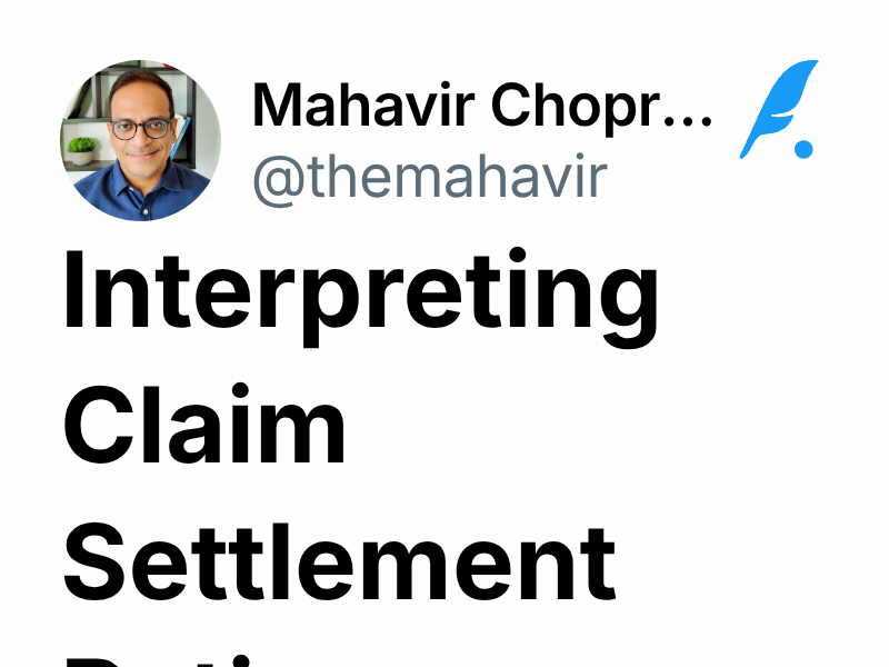 Interpreting Claim Settlement Ratios | Mahavir Chopra / Beshak.org