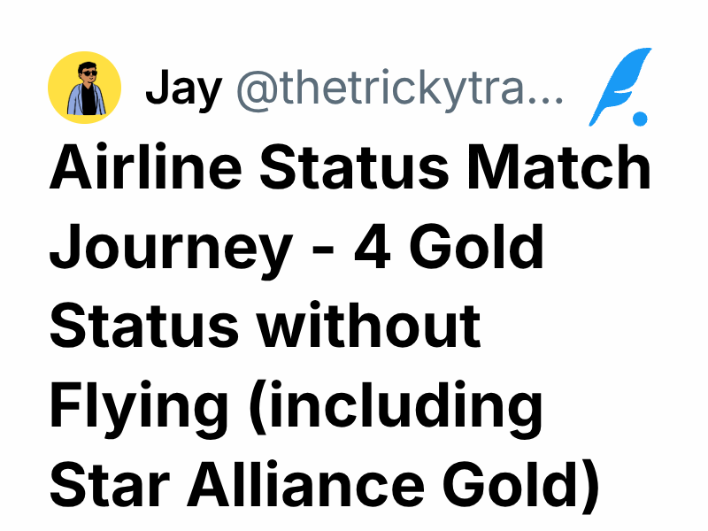 Airline Status Match Journey - 4 Gold Status without Flying (including ...