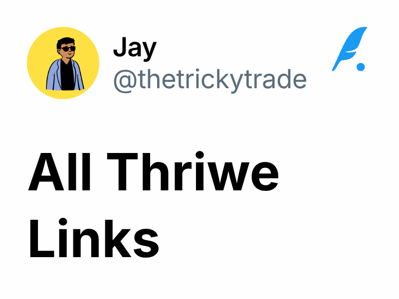 All Thriwe Links | Jay