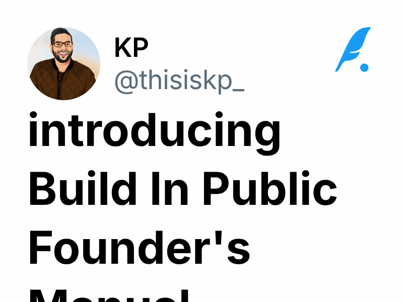 introducing Build In Public Founder's Manual | KP