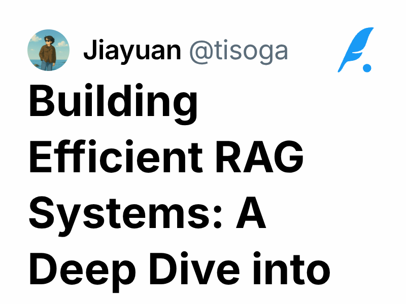 Building Efficient RAG Systems: A Deep Dive into devv.ai | jiayuan