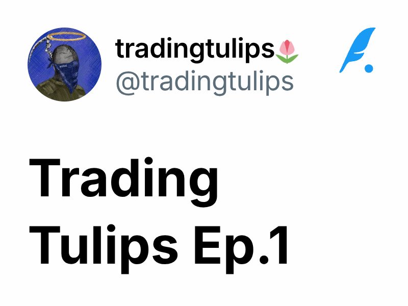 Trading Tulips Ep.1 | tradingtulips🌷