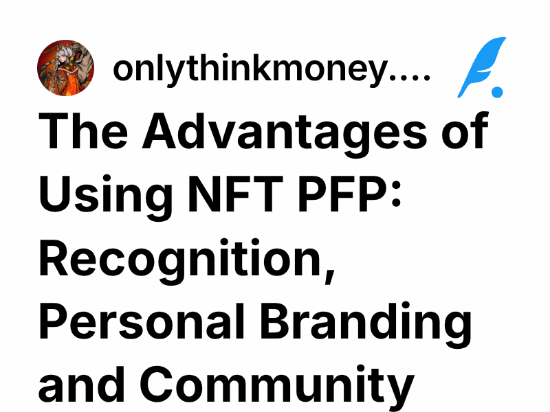 The Advantages of Using NFT PFP: Recognition, Personal Branding and ...