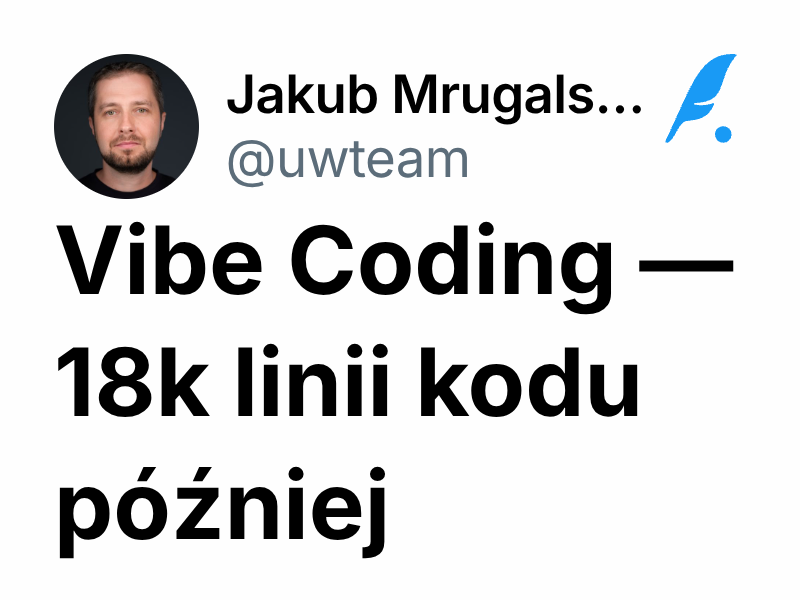 Vibe Coding — 18k linii kodu później | Jakub Mrugalski 🔥