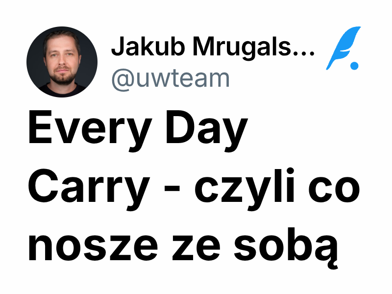 Every Day Carry - czyli co nosze ze sobą | Jakub Mrugalski 🔥