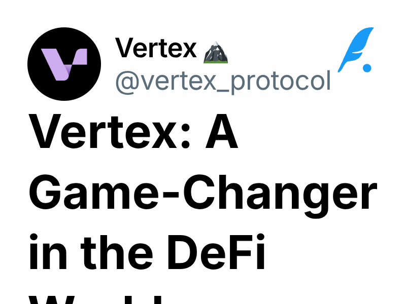 Vertex: A Game-Changer in the DeFi World | Vertex 🏔