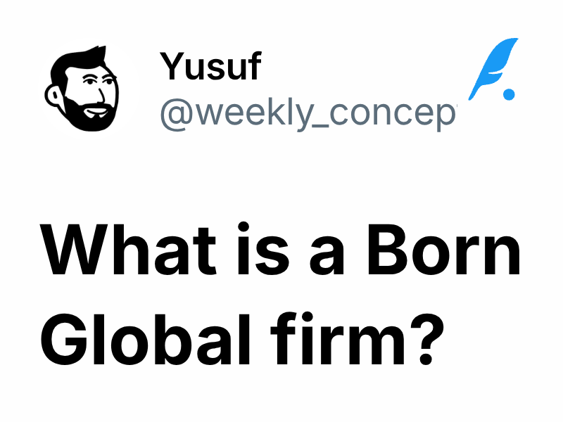 What is a Born Global firm? | Yusuf